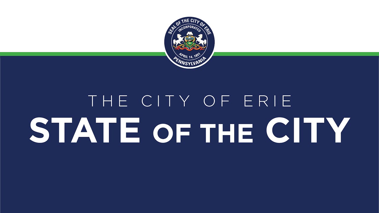 2021 State of the City of Erie, Pennsylvania - YouTube
