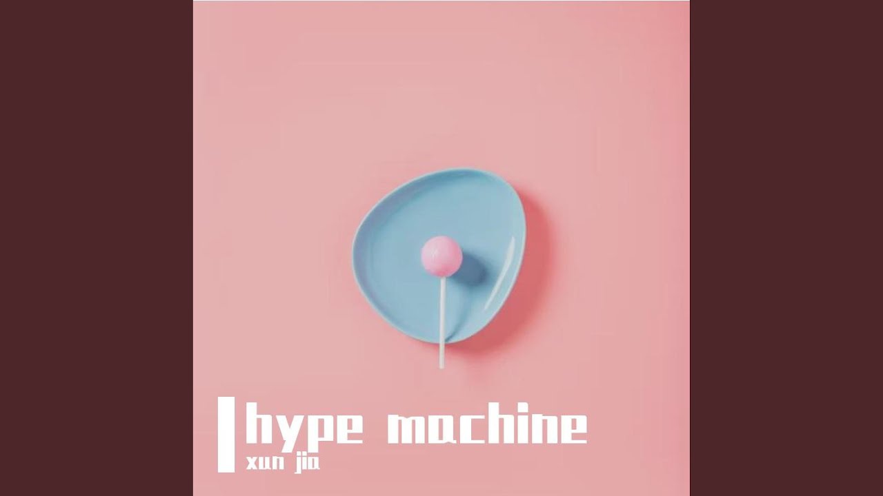 Hype machine - YouTube