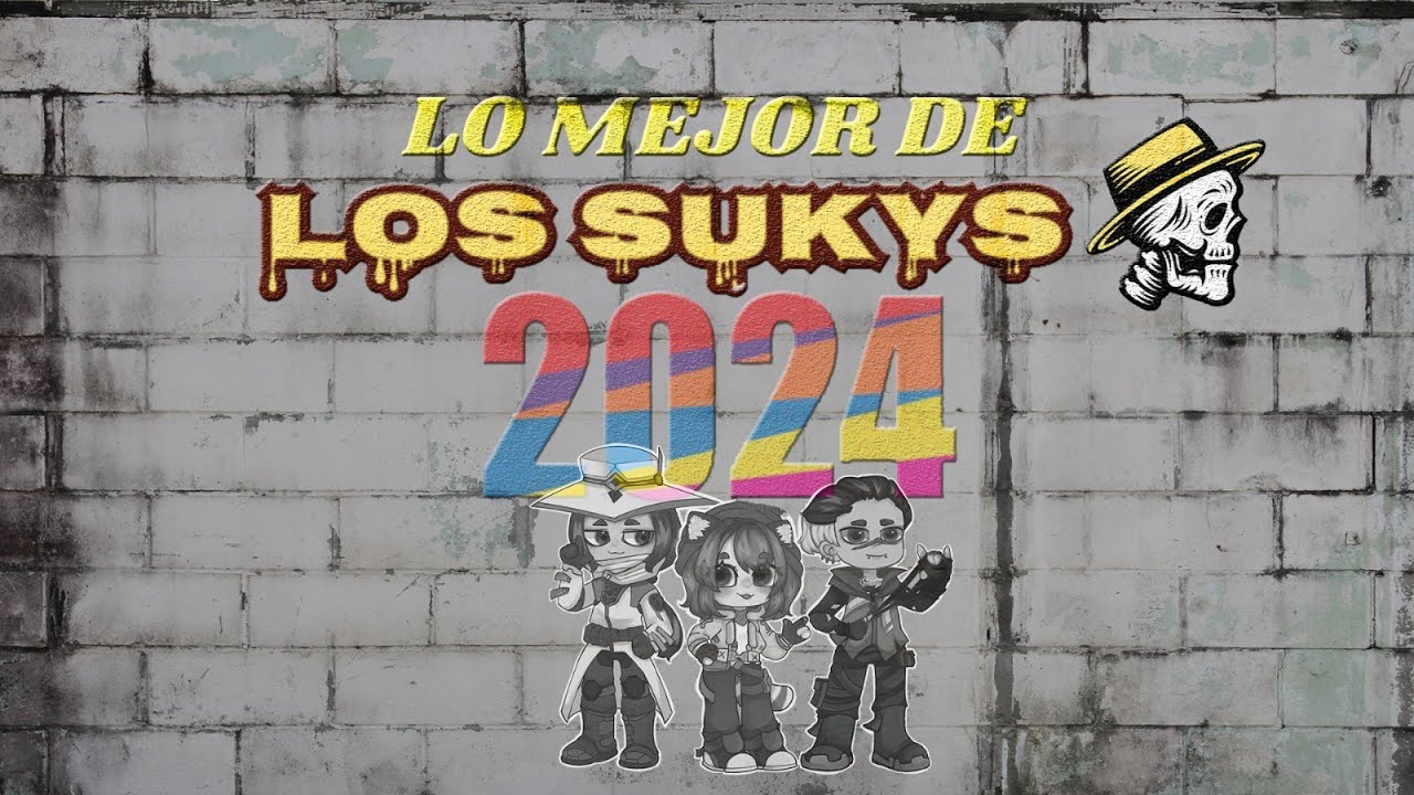 LO MEJOR DE LOS SUKYS 2024 Parte 1 - YouTube