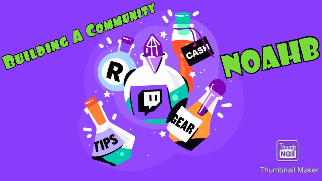 How To Build a Streaming Community - Streaming Tips 101 - YouTube