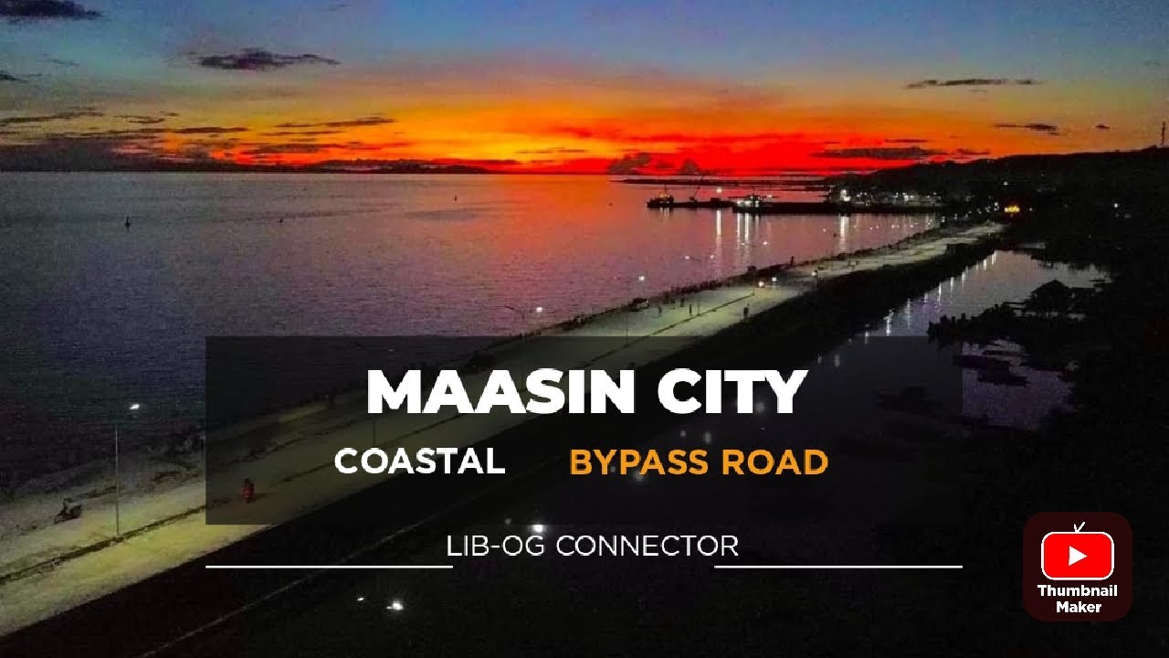 MAASIN CITY COASTAL BYPASS ROAD LIB-OG CONNECTOR 2024 - YouTube