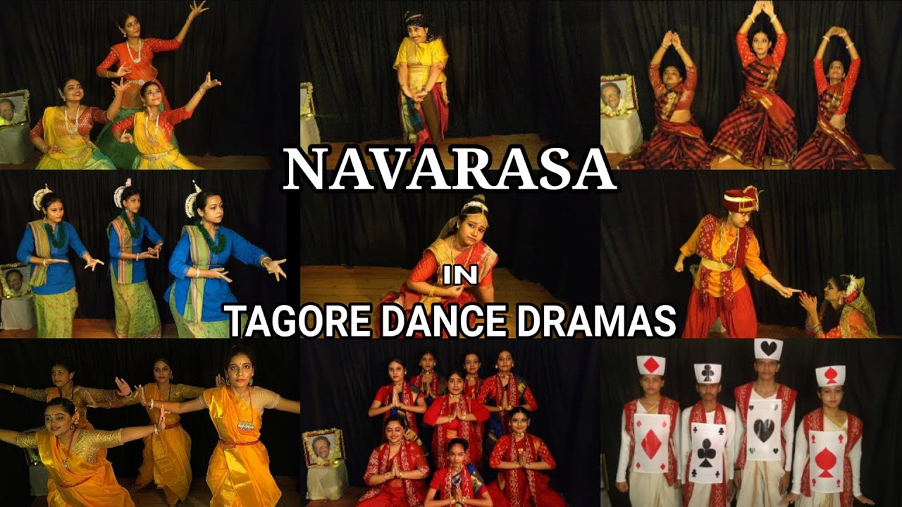 Essence of NAVARASA in TAGORE DANCE DRAMAS || Nine Emotions || Tribute ...