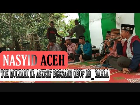 NASYID TERBARU AN_ NAHLA 2021 ACAPELLA BERSAMA TGK MULYADI AL ASYRAF ...