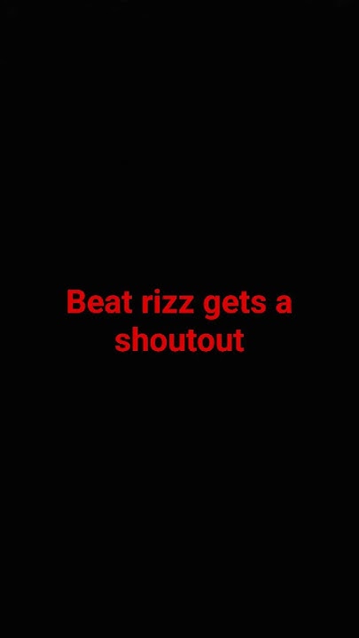 best rizz get shoutout - YouTube