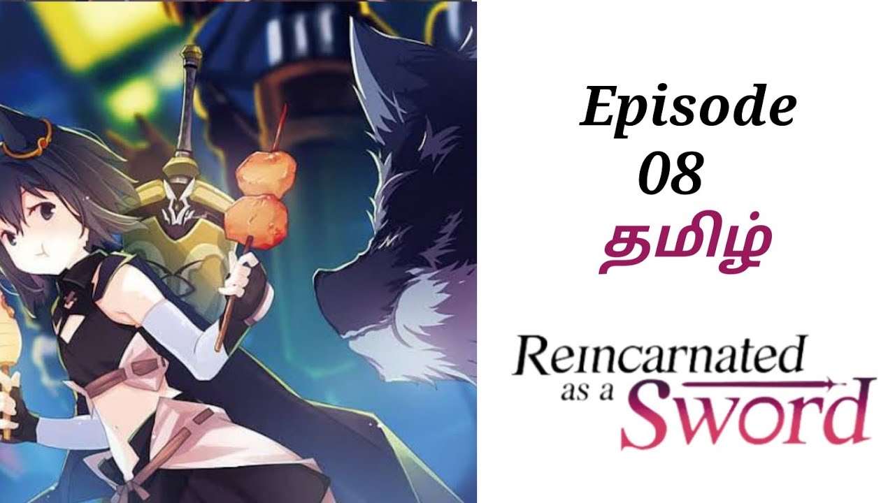 Overpowered Intelligent Weapon in Isekai world பகுதி-8 தமிழ் விளக்கம் ...