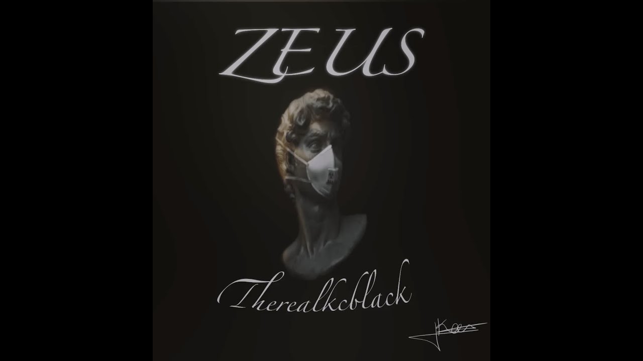 Zeus Official Lyric Video | By: Therealkcblack - YouTube