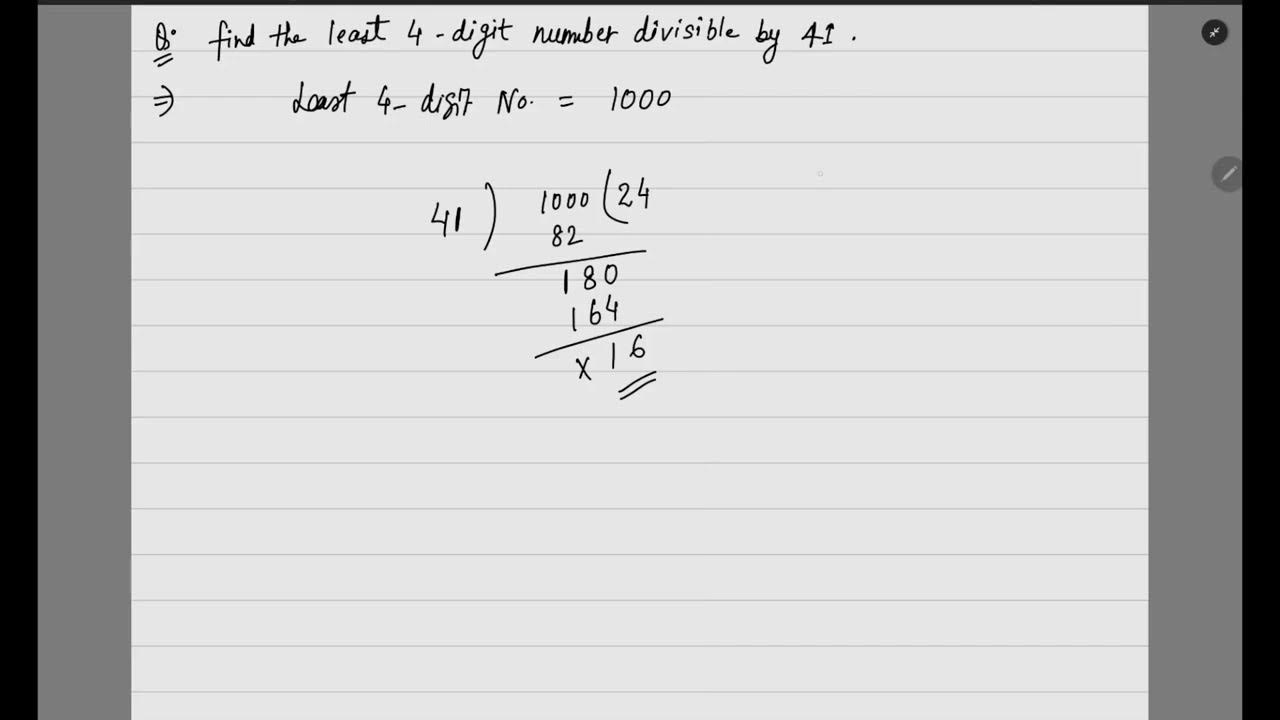 Find The Least 4 Digit Number Divisible By 41 IITJEE Foundation Maths find-the-least-4-digit-number-divisible-by-41-iitjee-foundation-maths