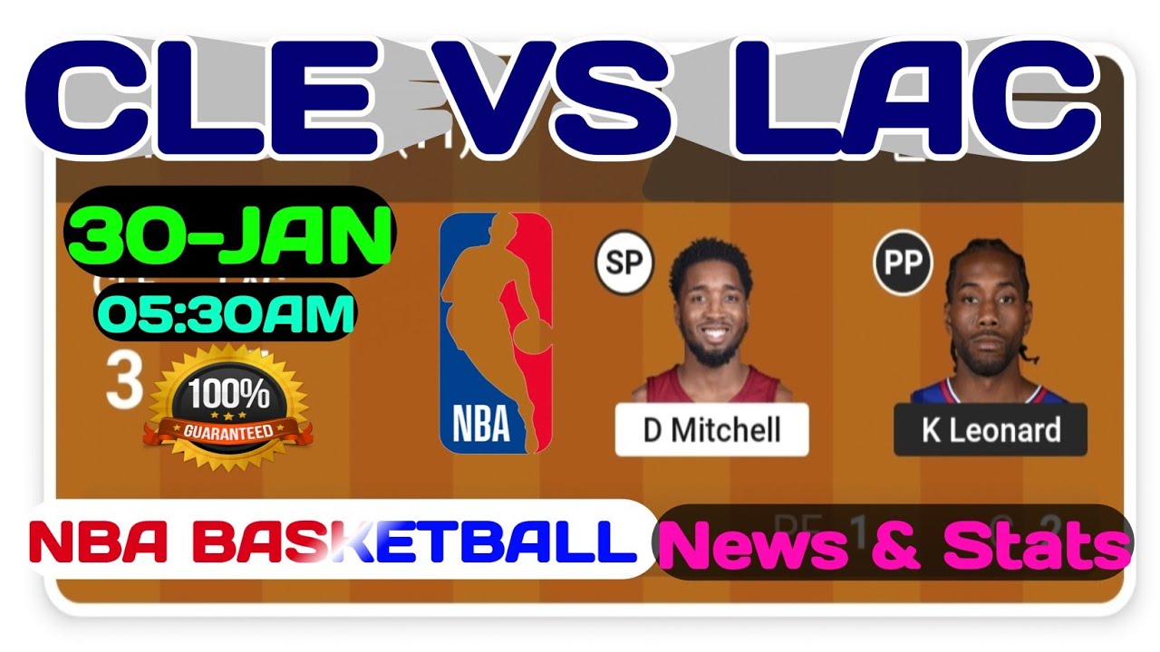 CLE VS LAC || CLE VS LAC DREAM11 PREDICTION || CLE VS LAC NBA ...