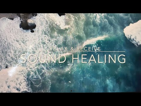 Relax & Receive - Short Sound Healing Session - YouTube