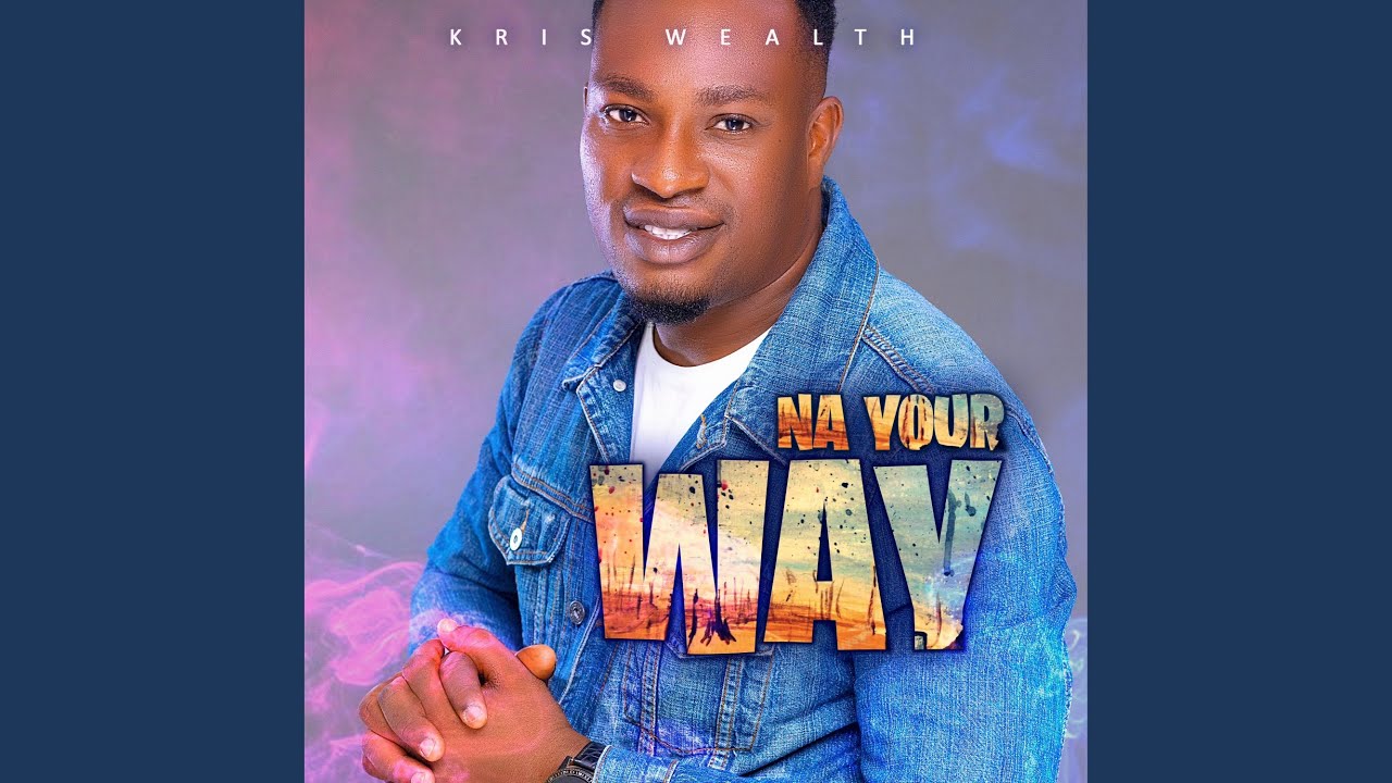 NA YOUR WAY - YouTube