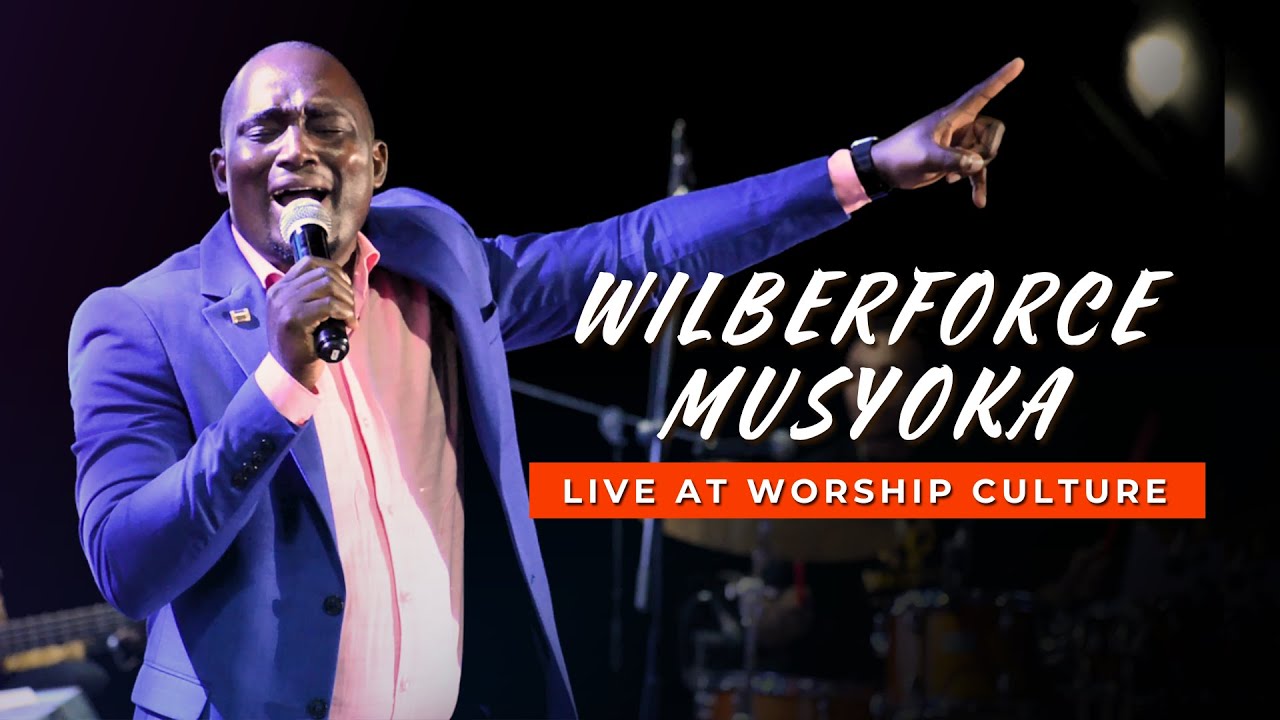 WILBERFORCE MUSYOKA Live Powerful Ministration at Worship Culture - NO ...