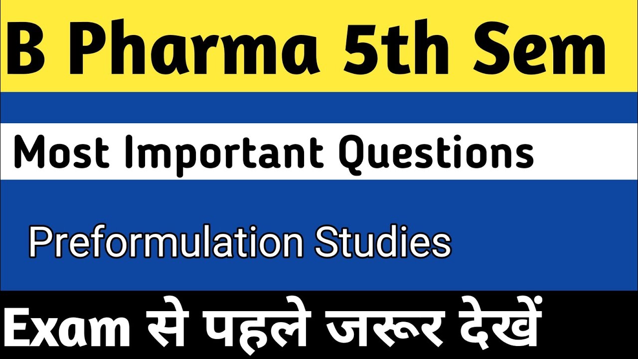 Most Important Questions B pharma 5th Semester || Industrial Pharmacy ...