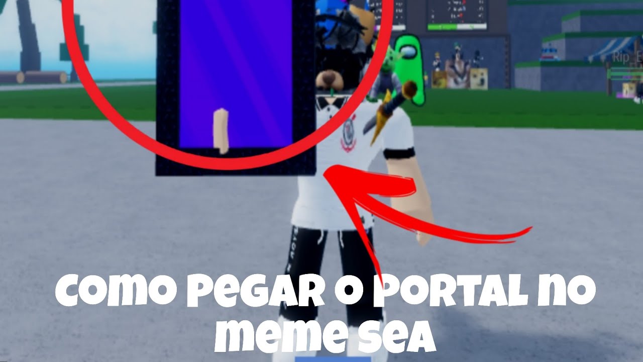 Tutorial de como pegar o portal no meme sea - YouTube