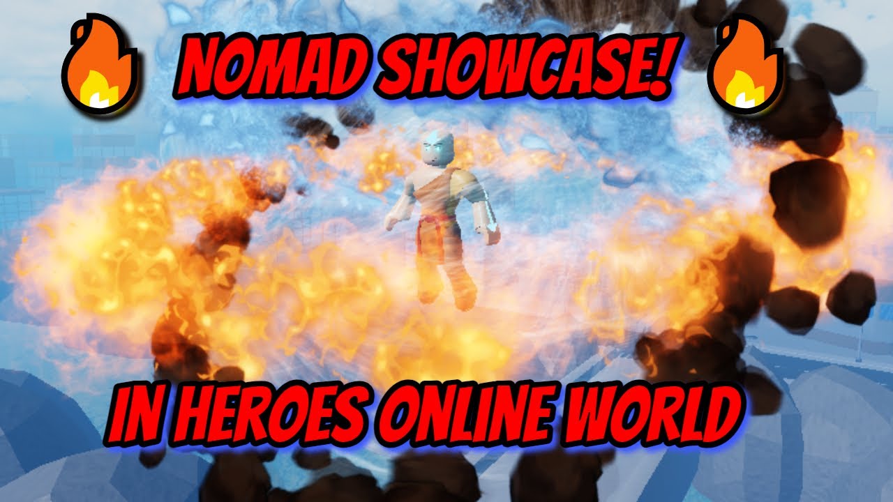 🔥Nomad🔥 Showcase | Heroes Online World | HOW | Roblox - YouTube