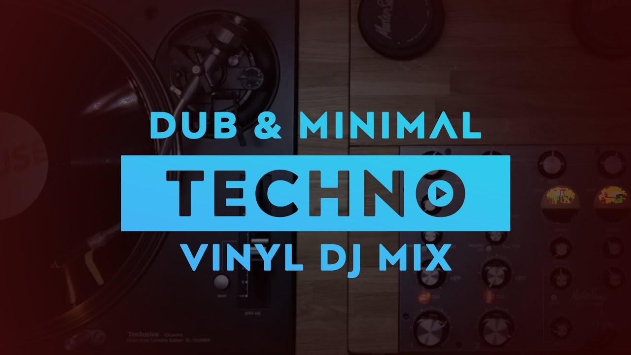 Dub Techno & Minimal House DJ Set | 100% Vinyl - YouTube