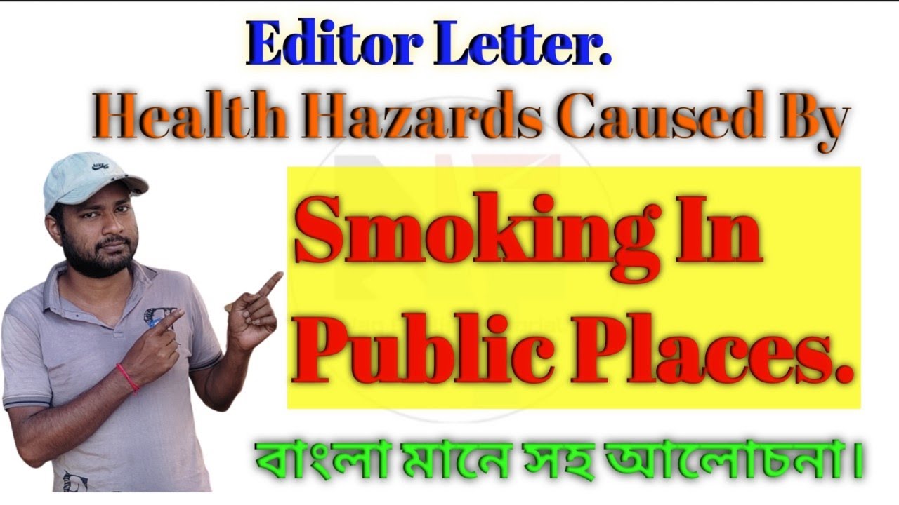 Letter to Editor Smoking In Public Places. // Smoking In Public Places ...