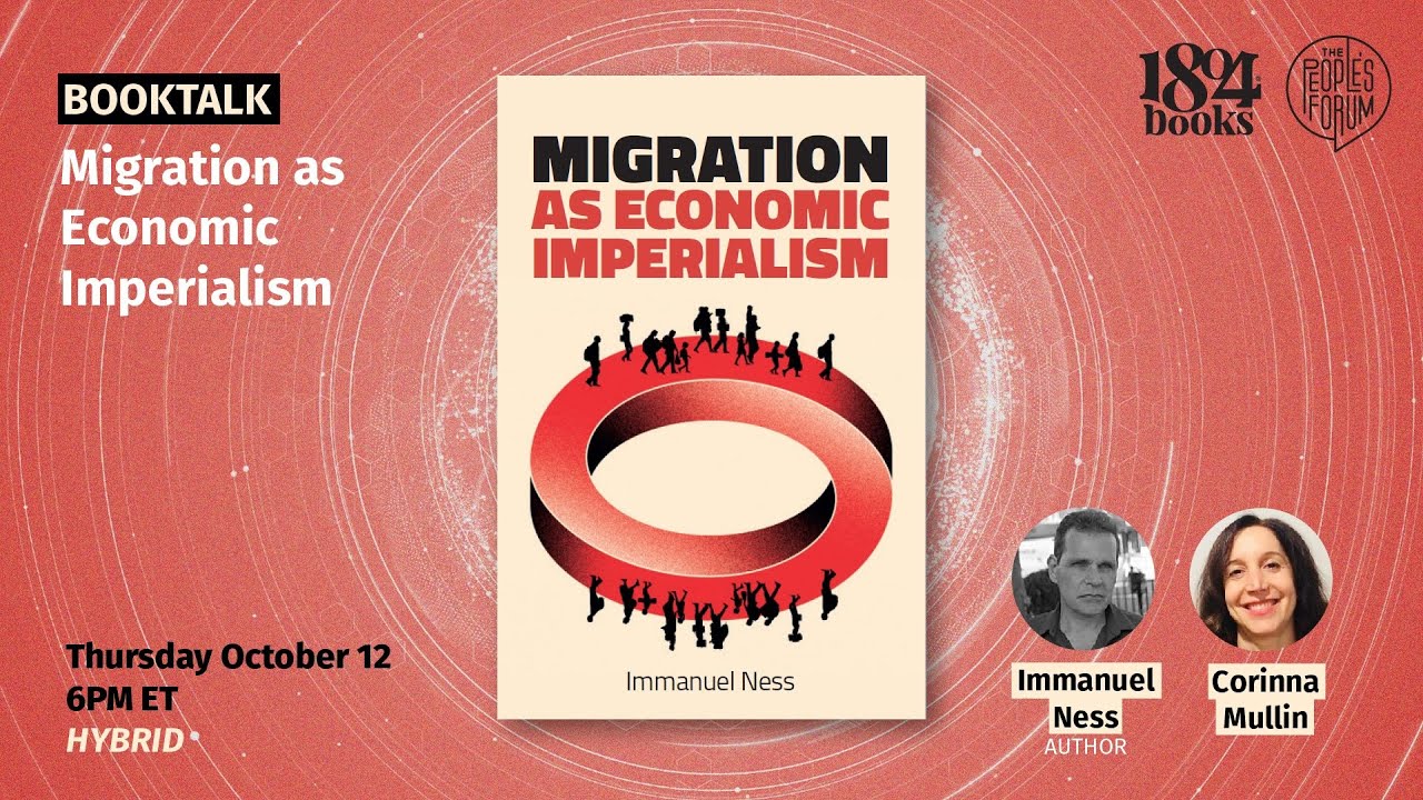 BOOK TALK: Migration As Economic Imperialism - YouTube