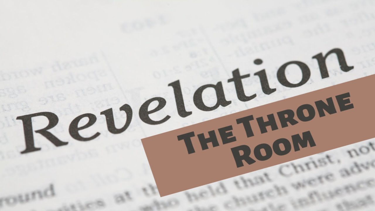 Revelation: The Throne Room - YouTube