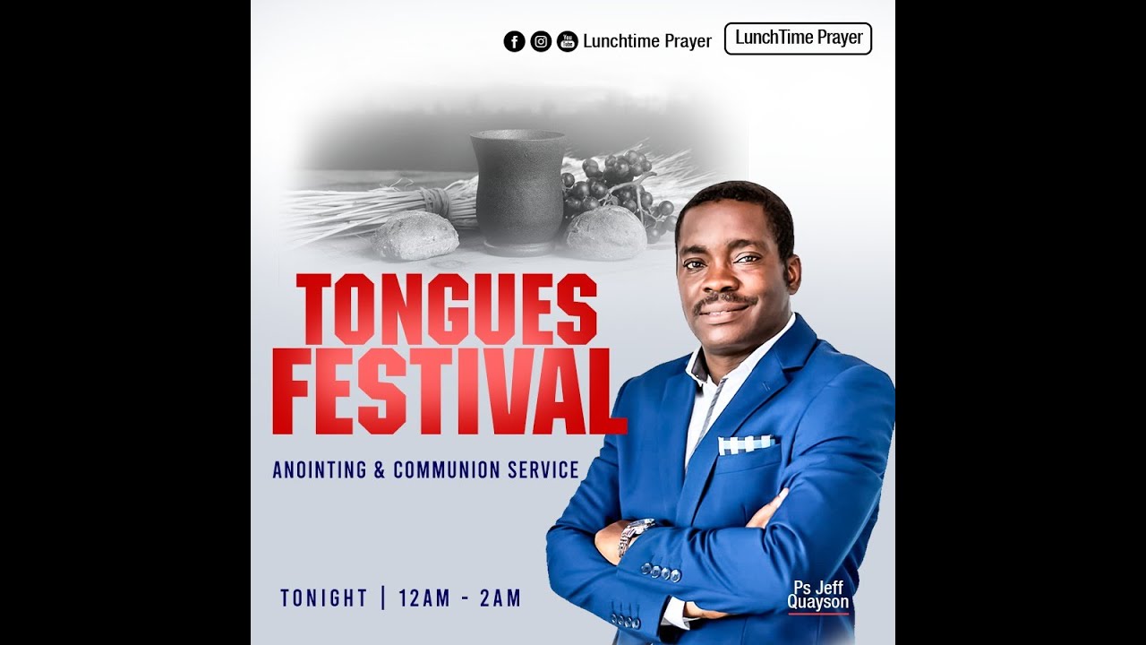 NIGHT FASTING AND PRAYERS WITH PASTOR JEFFREY QUAYSON LUNCHTIME PRAYER ...