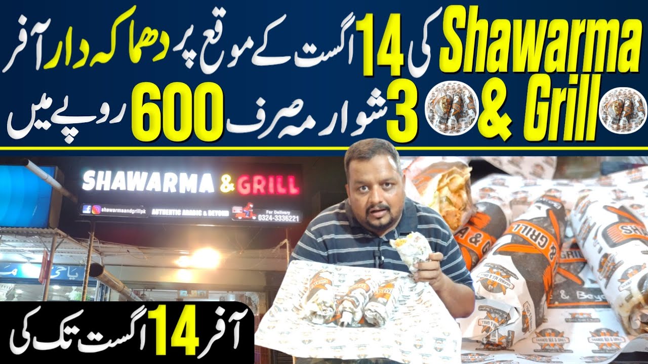 14 August Special Offer In Karachi | 3 Shawarma Only 600rs | Arabic ...