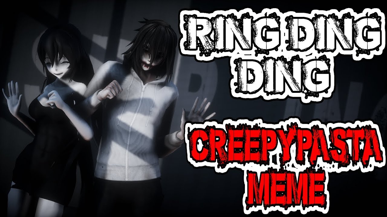 CREEPYPASTA | Ring Ding Ding | MEME #Rodimir MMD - YouTube