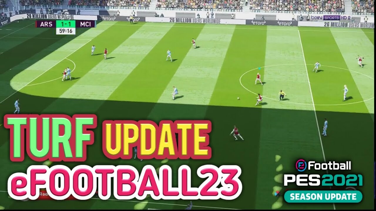 PES 2021 Turf Mod eFootball 2023 Realistic Turf - YouTube