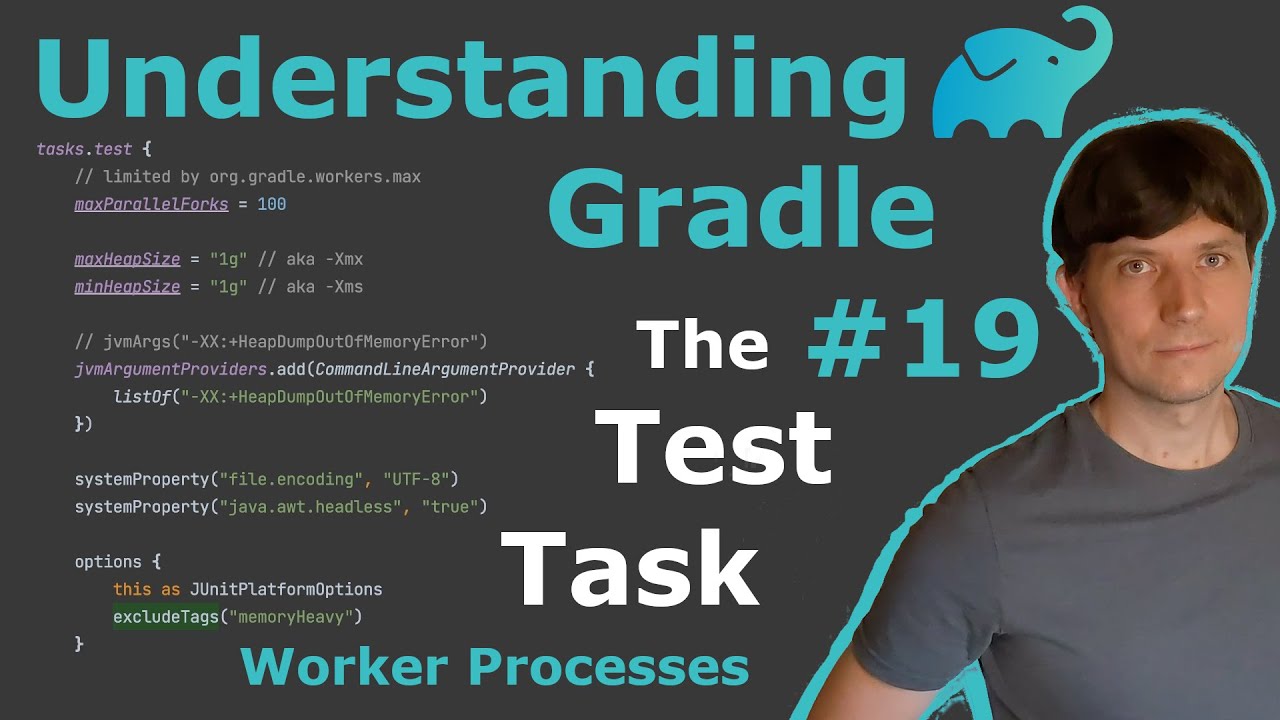 Understanding Gradle #19 – The Test Task - YouTube
