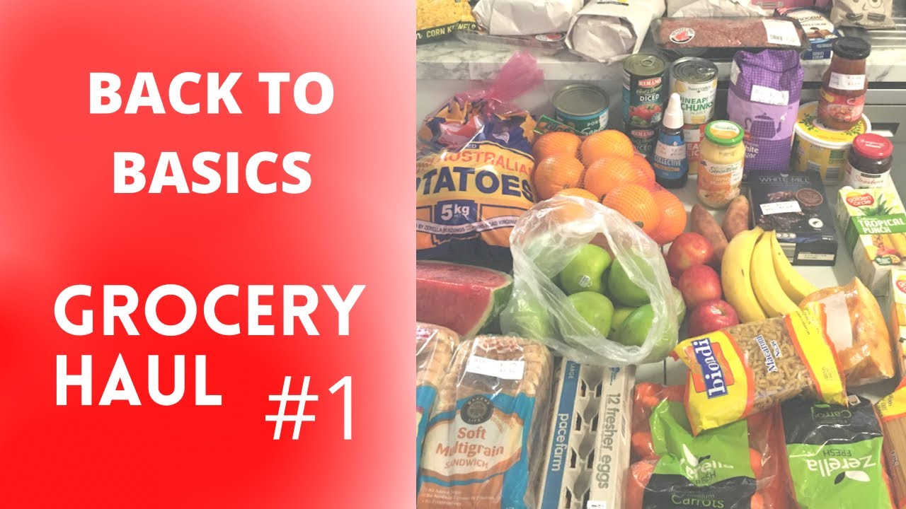GROCERY HAUL / BACK TO BASICS / WEEK 1 / NOVEMBER 2021 / AUSTRALIAN ...