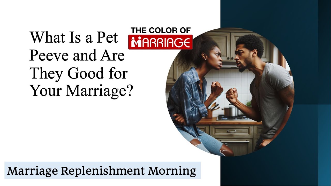 What Is a Pet Peeve and Are They Good for Your Marriage? - YouTube