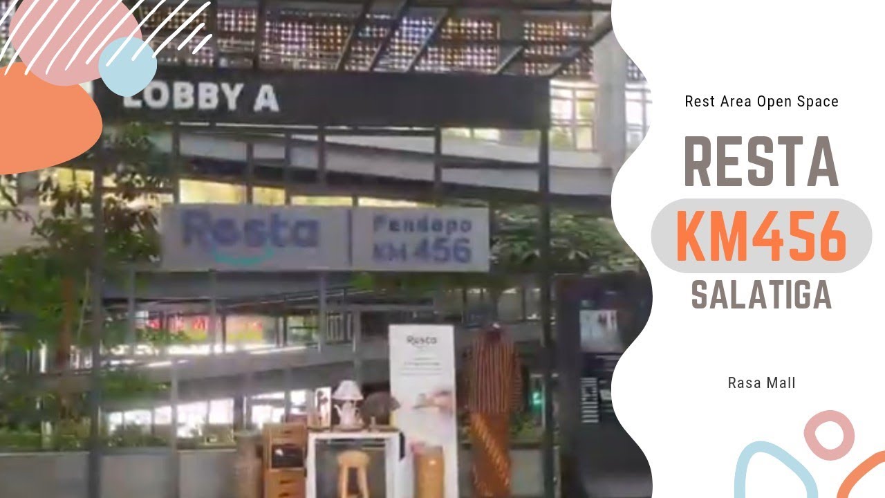 Rest Area Rasa Open Space Mall - YouTube