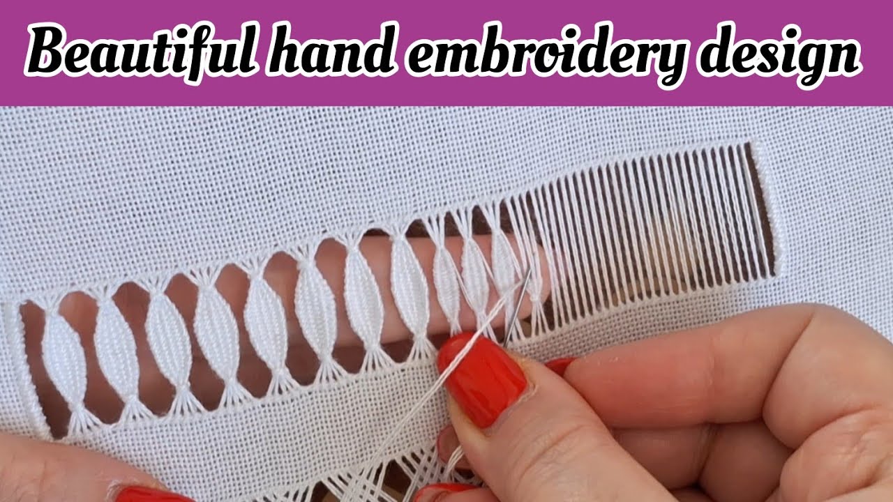 Hand embroidery design : Openwork border tutorial , openwork embroidery ...