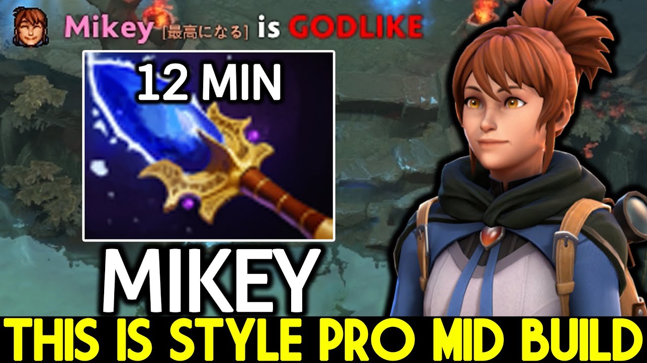 MIKEY [Marci] This is Style Pro Mid Build 12 Min Scepter Dota 2 - YouTube