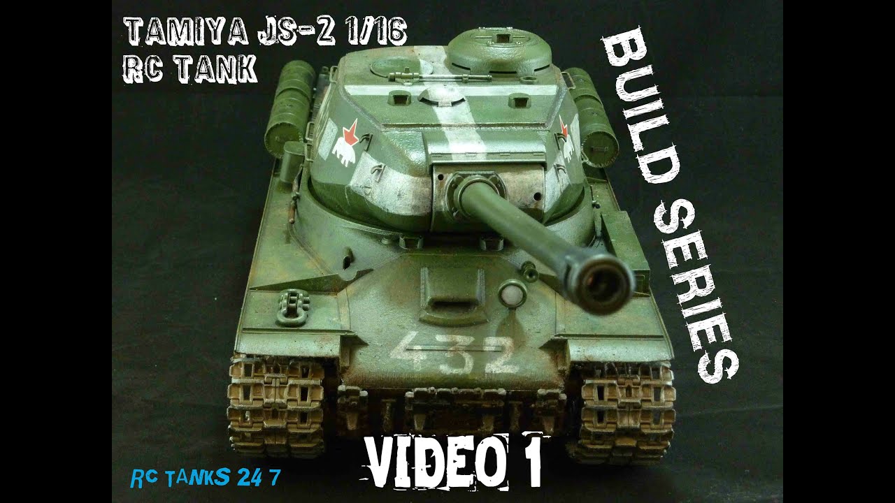 Tamiya JS-2 1/16 RC Tank Build Series Video 1 - YouTube