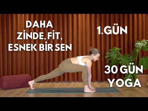 30 Gün Yoga | Daha Zinde, Fit & Esnek Bir Sen  – Gün 1