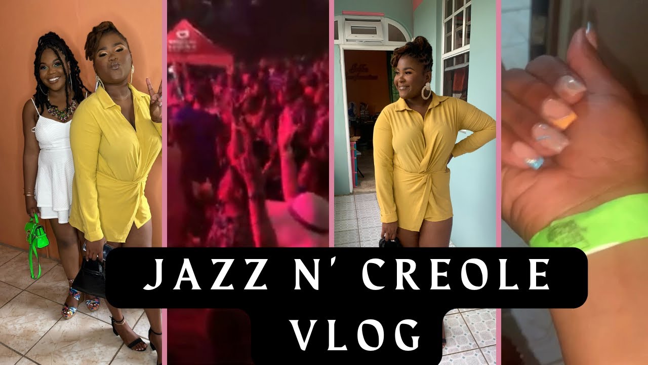 MY MAN, MY MAN, MY MAN! | JAZZ N' CREOLE VLOG| DOMINICA 2023| *HD QUALITY AVAILABLE* - YouTube