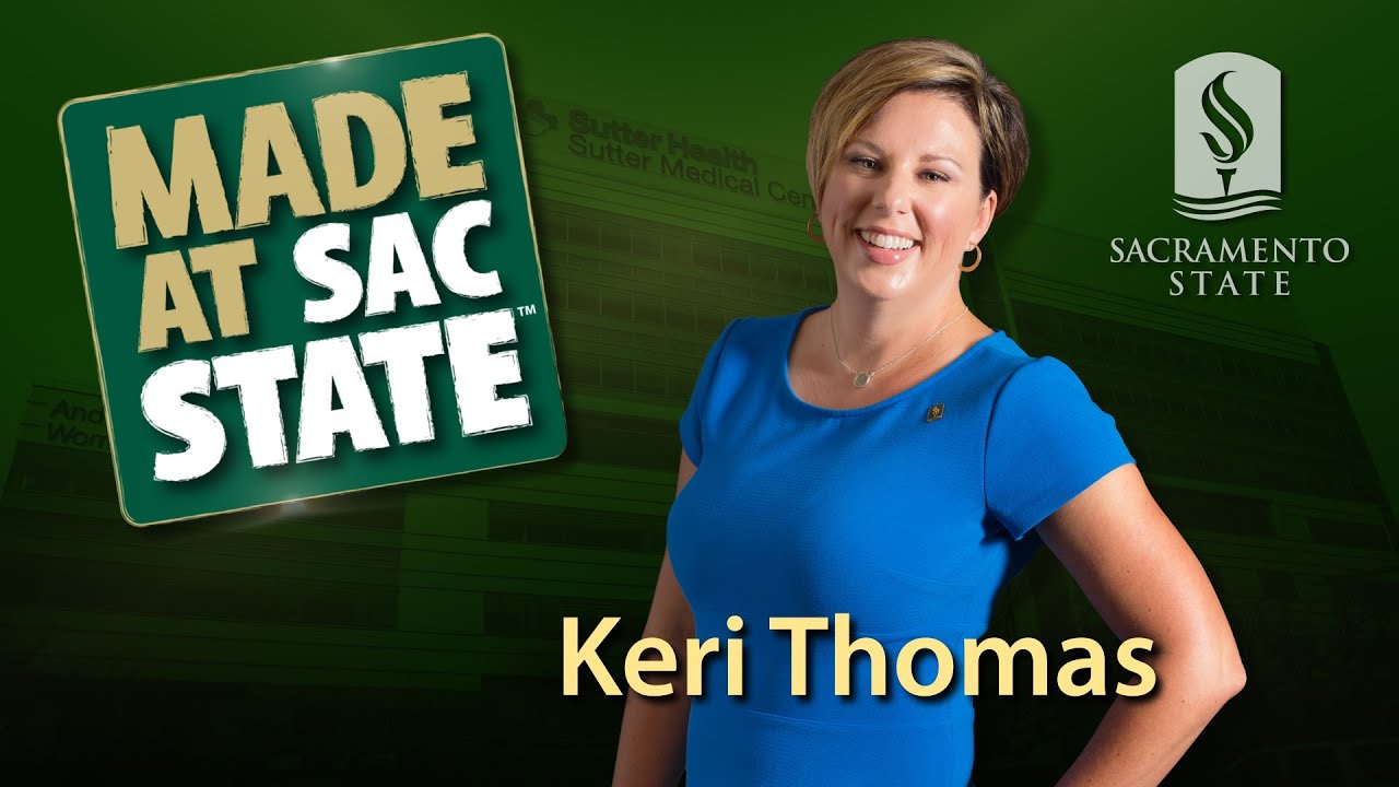 Keri Thomas - Made at Sac State - YouTube