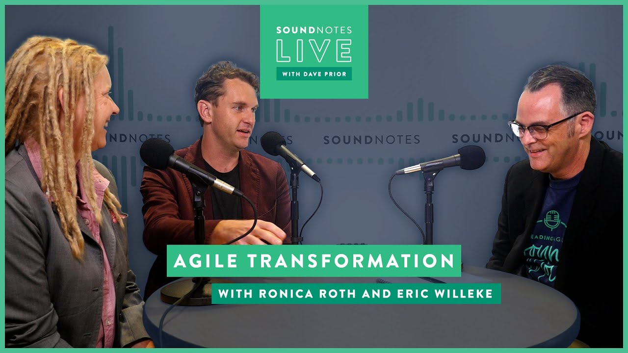 SoundNotes Live with Ronica Roth and Eric Willeke | Agile 2019 | Agile ...