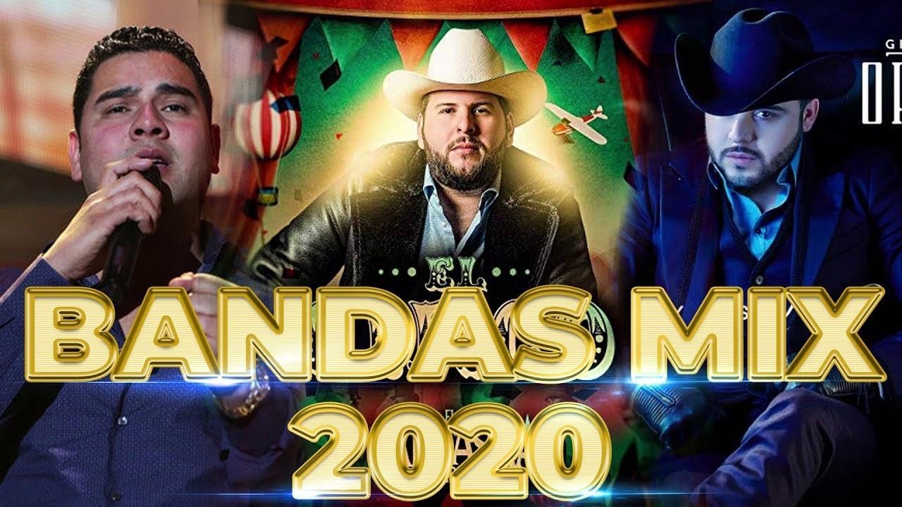 BANDA MIX - LO MAS NUEVO DE LA BANDA 2020 - BANDA MS, LA ADICTIVA, LA ...