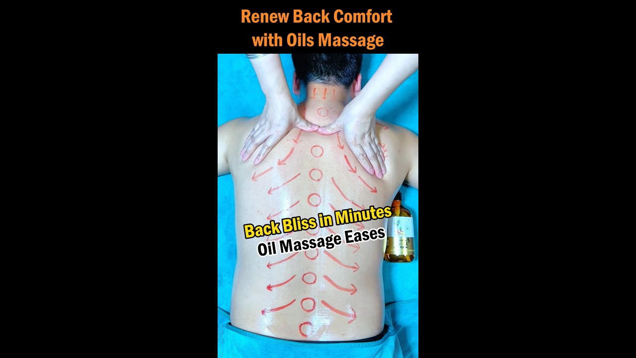 Renew Back Comfort with Oils Massage - YouTube