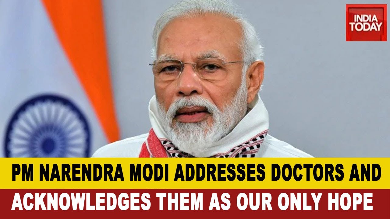 PM Narendra Modi Addresses Doctors; 'Medical Workers Are Invincible ...