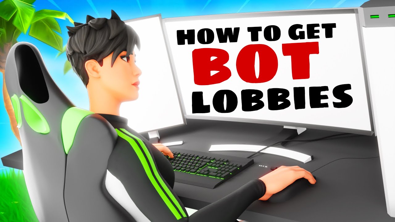 How To Get Bot Lobbies In Fortnite Easy And Fast (Fortnite Chapter 2 ...