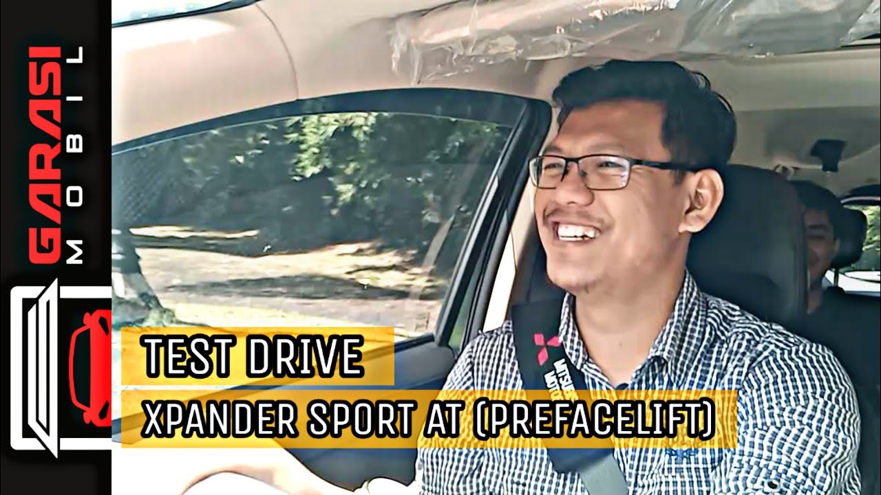 [TEST DRIVE] MITSUBISHI XPANDER SPORT AT 2019 [PRE-FACELIFT] I PART 2 ...