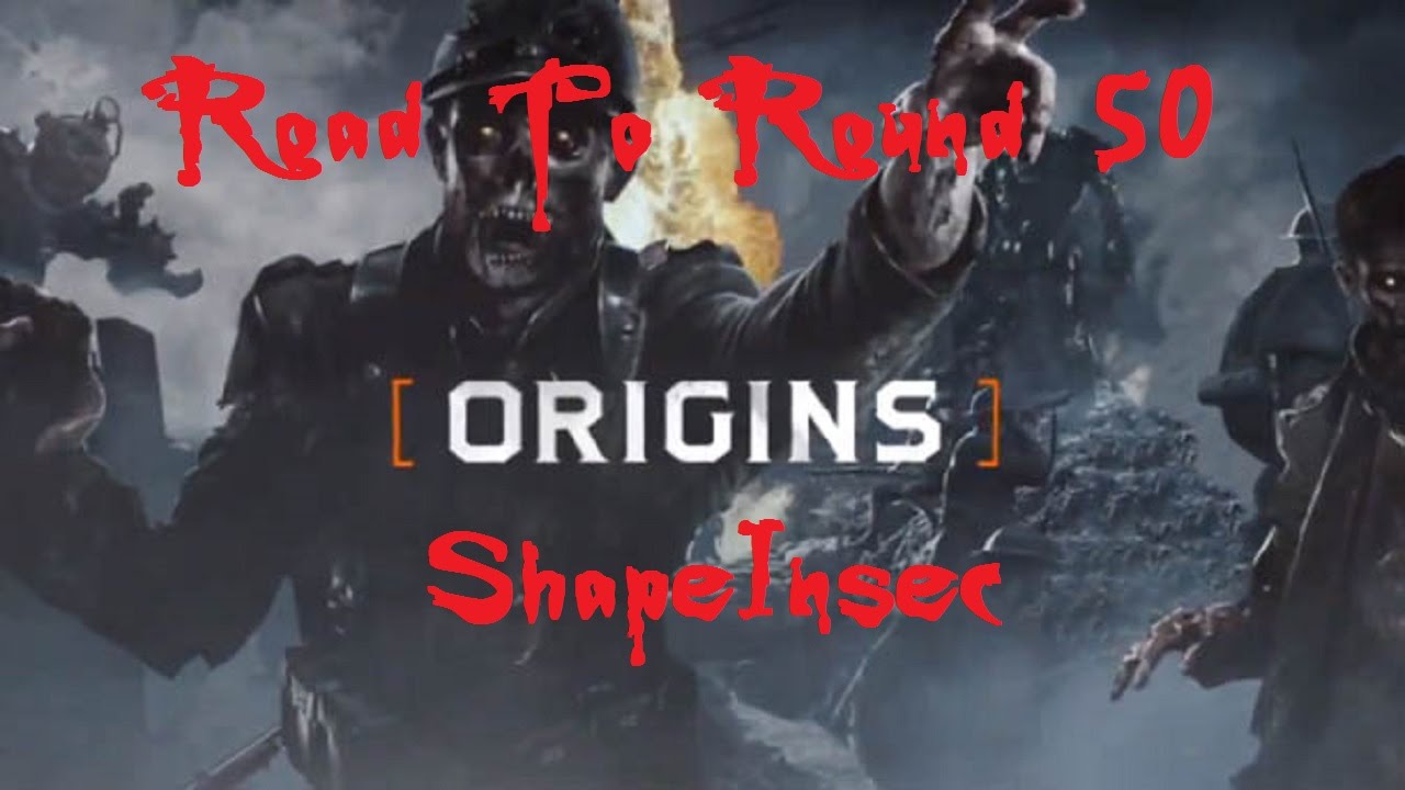 Bo2: Road To Round 50: Origins - YouTube