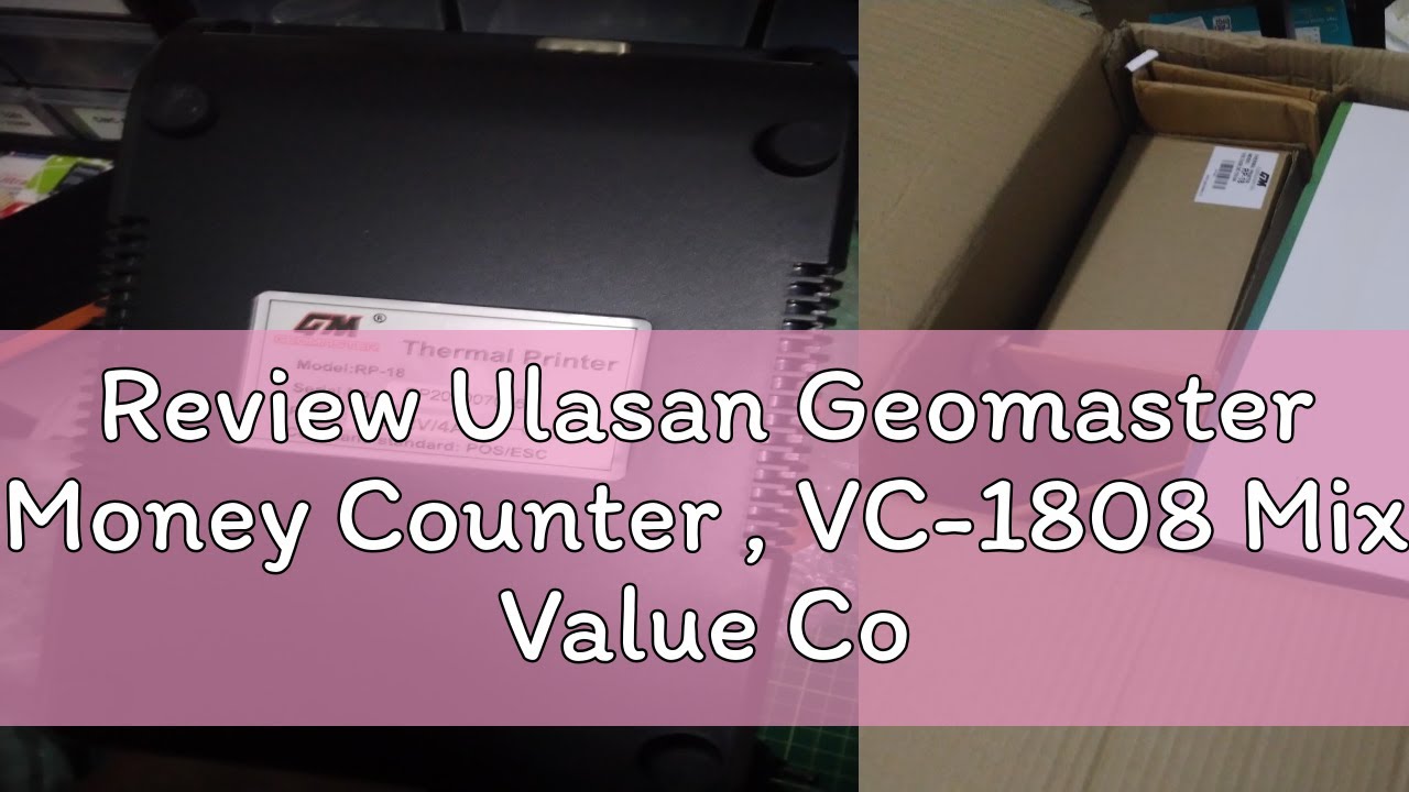 Review Ulasan Geomaster Money Counter , VC-1808 Mix Value Counter , Mix ...