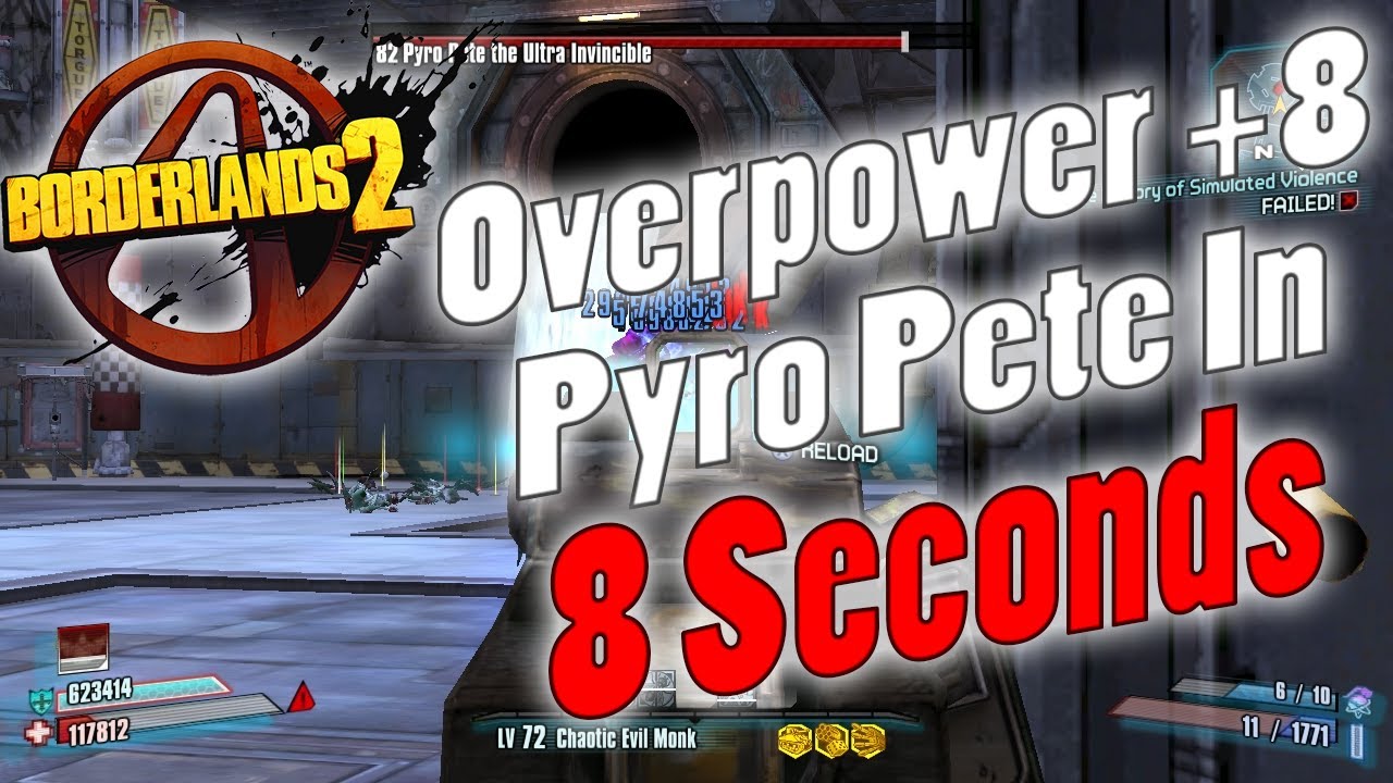 Borderlands 2 | OP8 Pyro Pete In 8 Seconds - YouTube