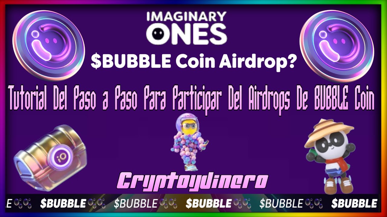 🚀BUBBLE COIN 🔥Tutorial y Paso 🤷‍♂️a Paso Para Participar🎁 En Este Airdrops 🪂 - YouTube