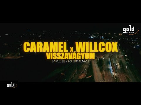 Caramel X Willcox - Visszavágyom | OFFICIAL MUSIC VIDEO