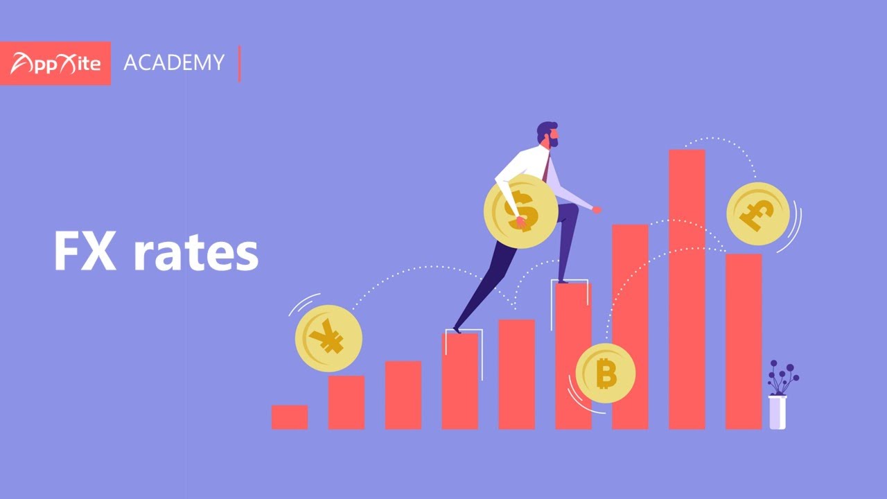 AppXite Academy: FX rates - YouTube