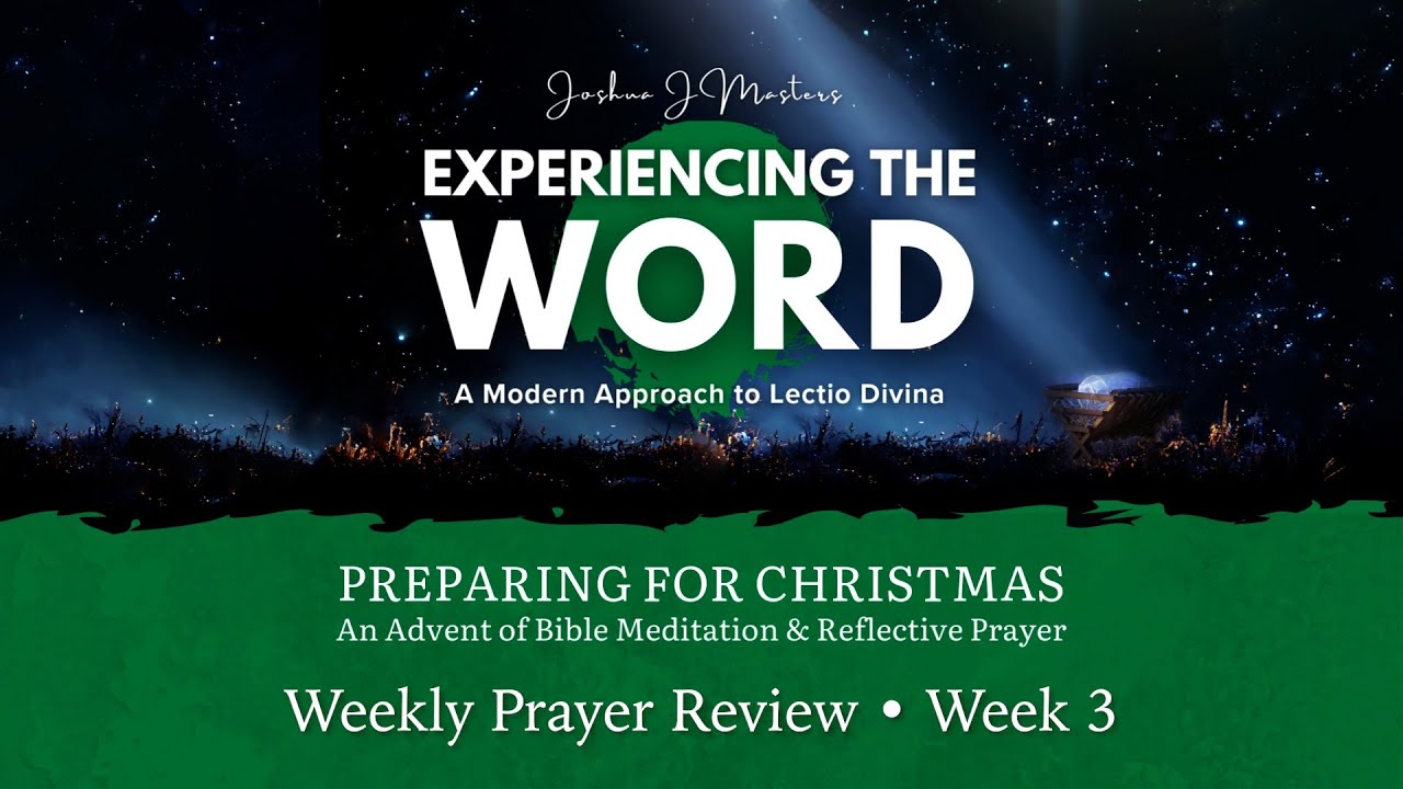 Day 21: Preparing for Christmas - Weekly Prayer Review 2 - An Advent of ...