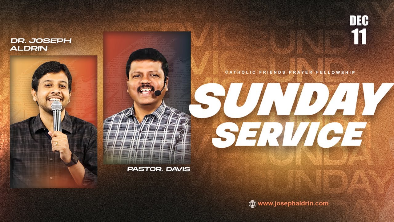 Sunday Service | Worship: Dr. Joseph Aldrin | Word: Pr. Davis | 11-12 ...